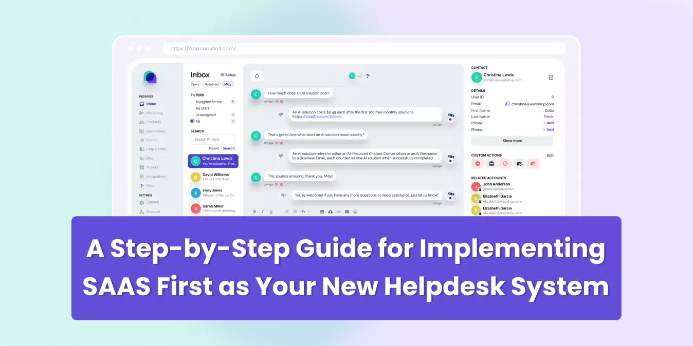 A Step-by-Step Guide for Implementing SAAS First as Your New Helpdesk System - SAAS First